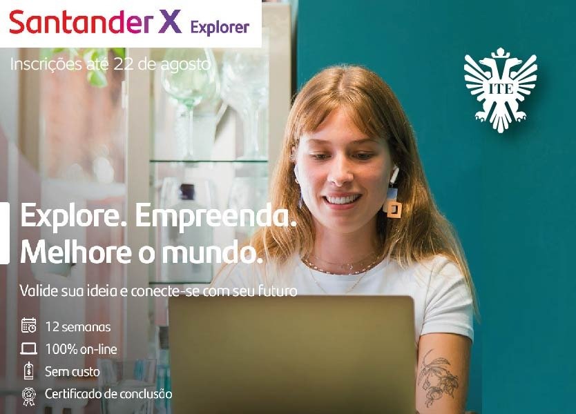 Santander X Explorer: inscrições prorrogadas até 29 de...
